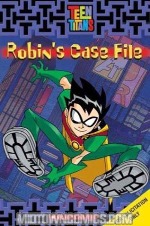 Teen Titans Animated Robins Case File Storybook