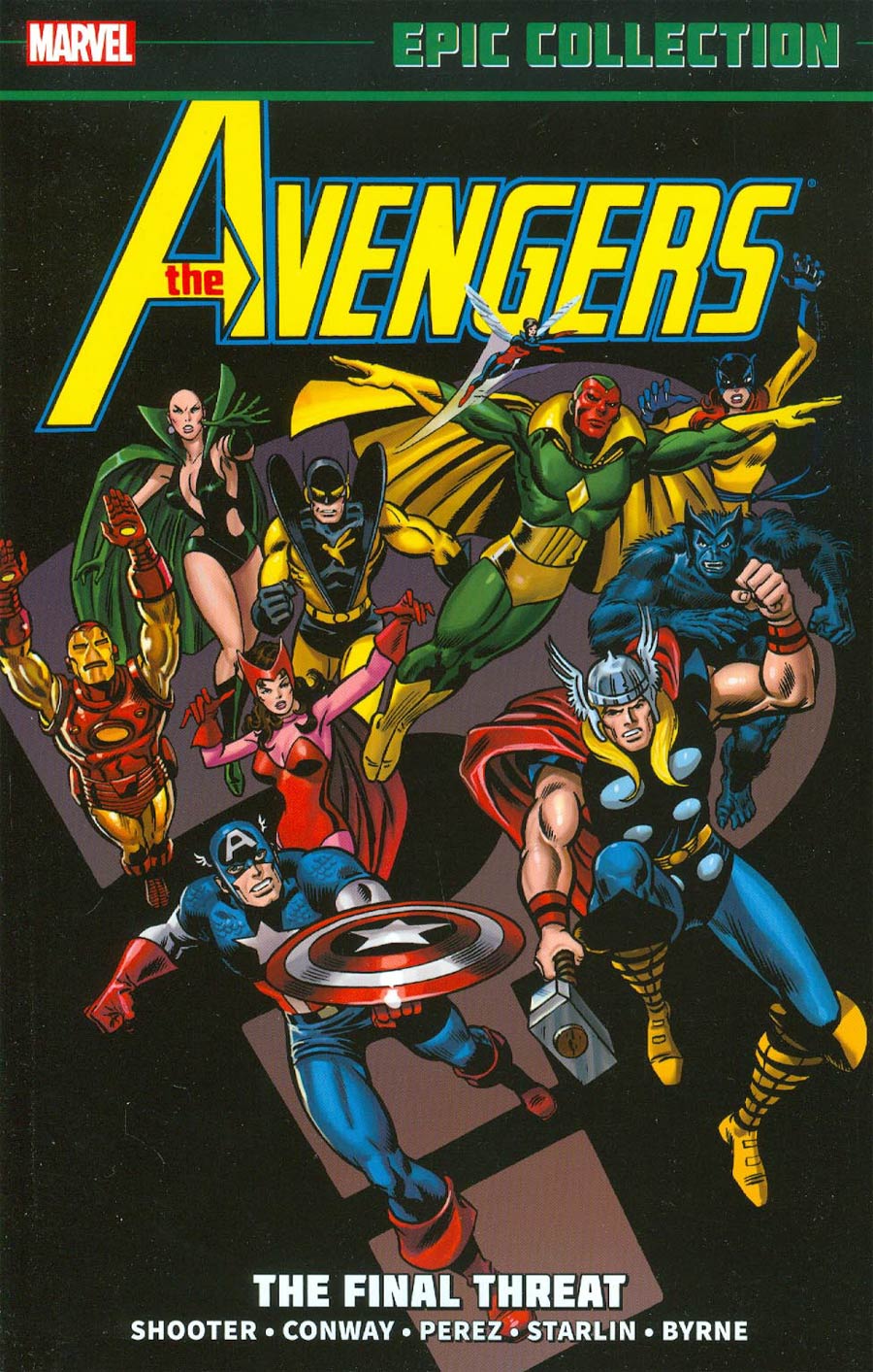 Avengers Epic Collection Vol 9 Final Threat TP