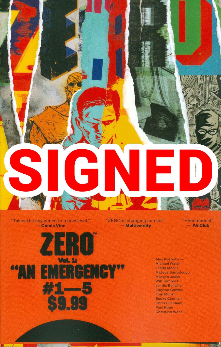 Zero Vol 1 An Emergency TP Signed By Ales Kot