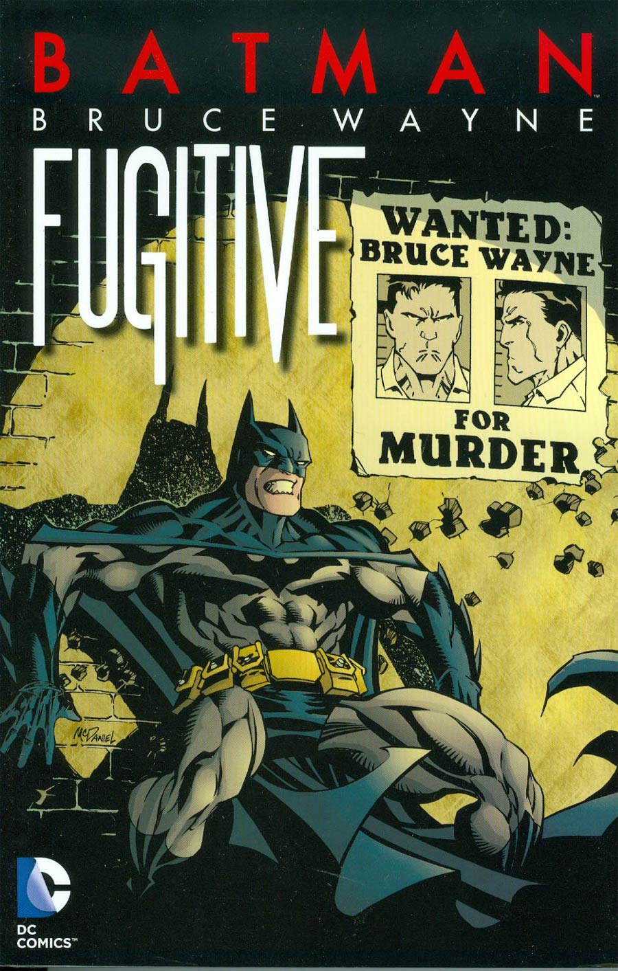 Batman Bruce Wayne Fugitive TP New Edition