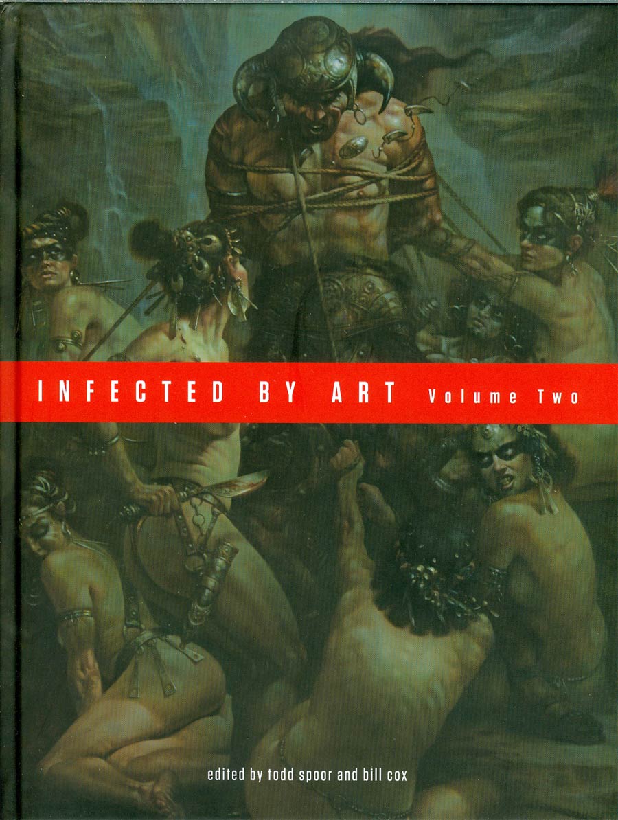Infected By Art Vol 2 Best Of The Worlds Fantasy Science Fiction And ...