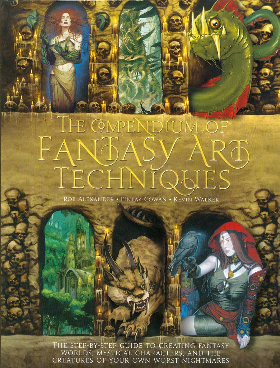 Compendium Of Fantasy Art Techniques Step-By-Step Guide To Creating ...