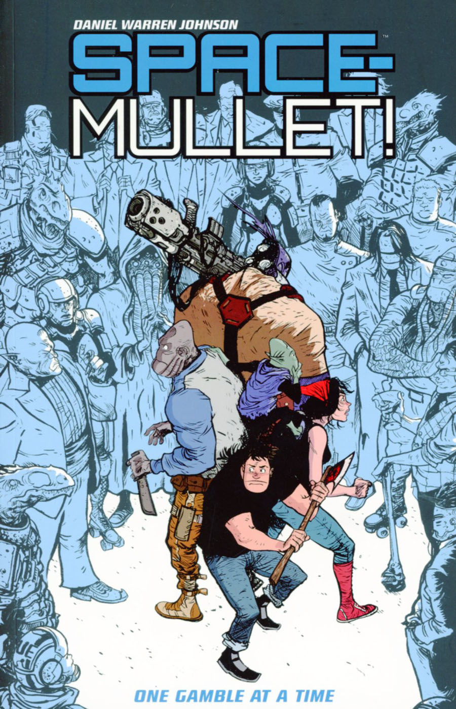 Space-Mullet Vol 1 One Gamble At A Time TP