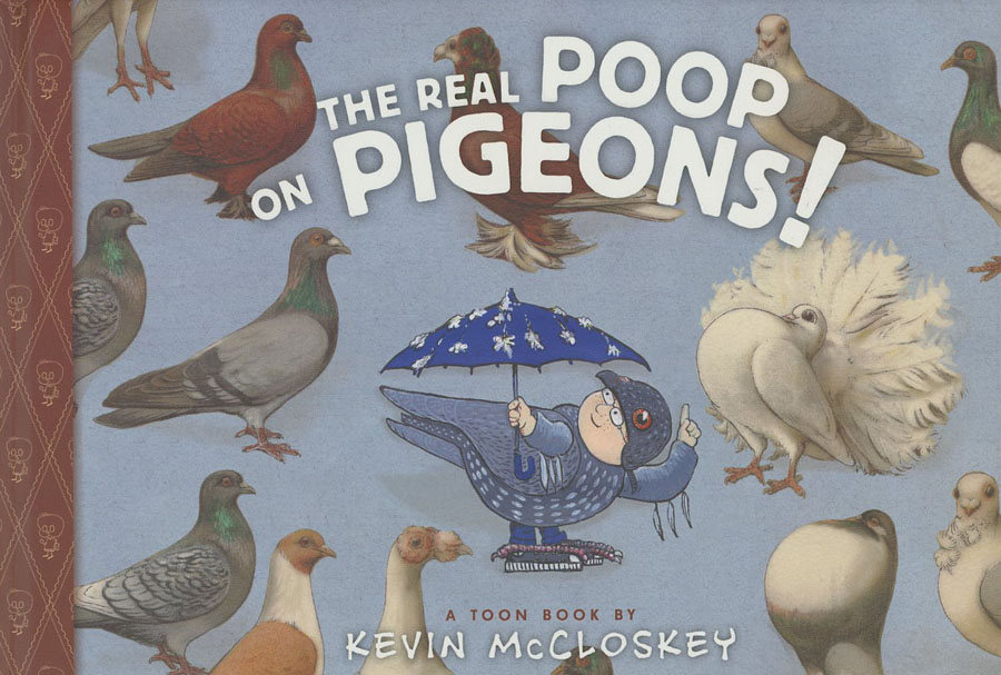 Real Poop On Pigeons HC