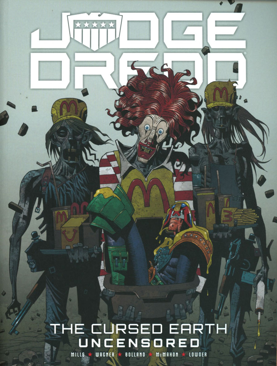 Judge Dredd Cursed Earth Uncensored TP