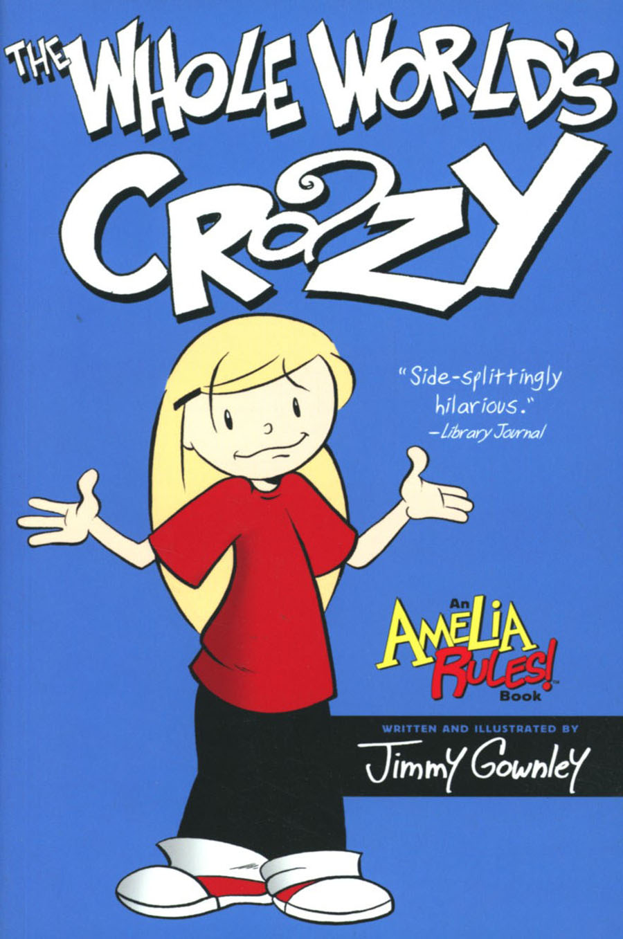 Amelia Rules Vol 1 Whole Worlds Crazy TP New Printing