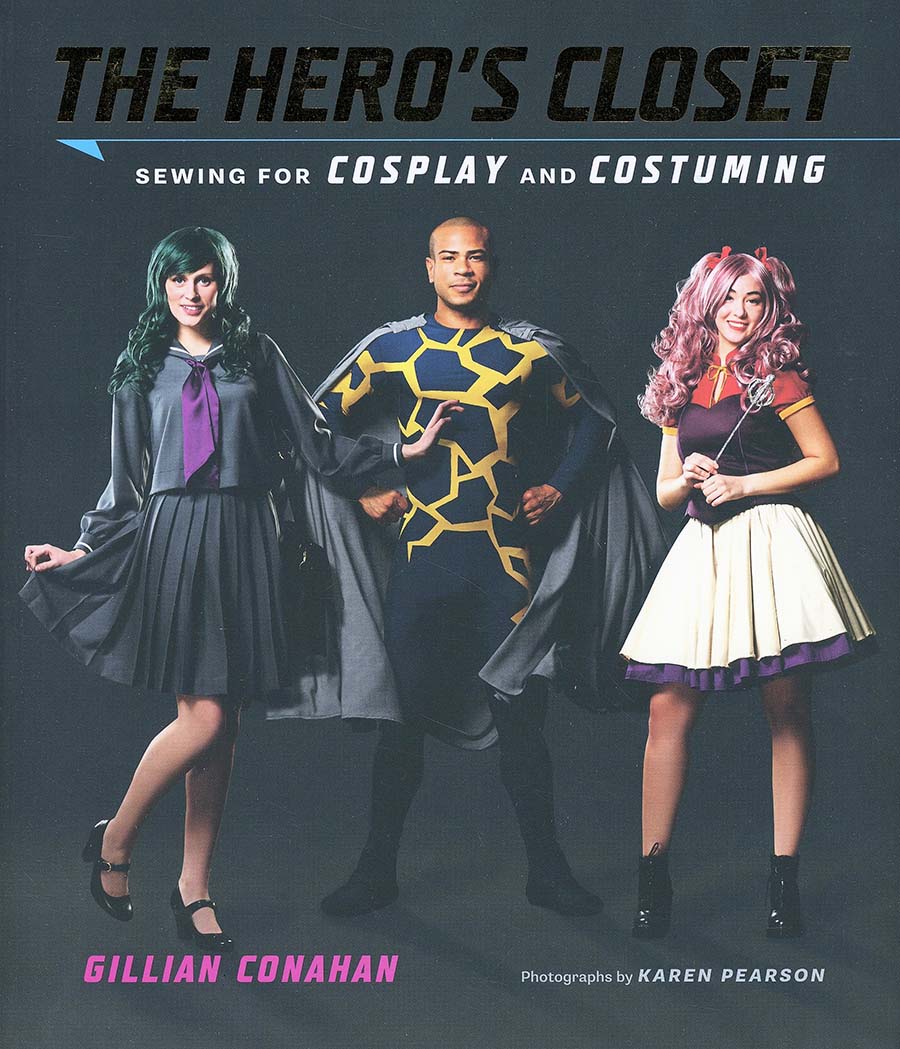 Heros Closet Sewing For Cosplay And Costuming SC
