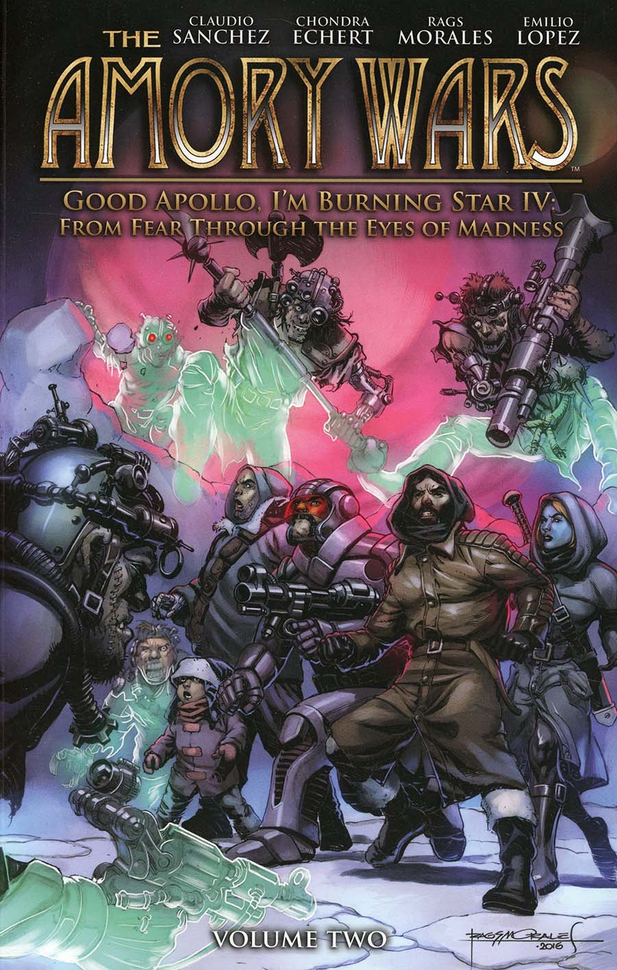 Amory Wars Good Apollo Im Burning Star IV Vol 2 From Fear Through The ...