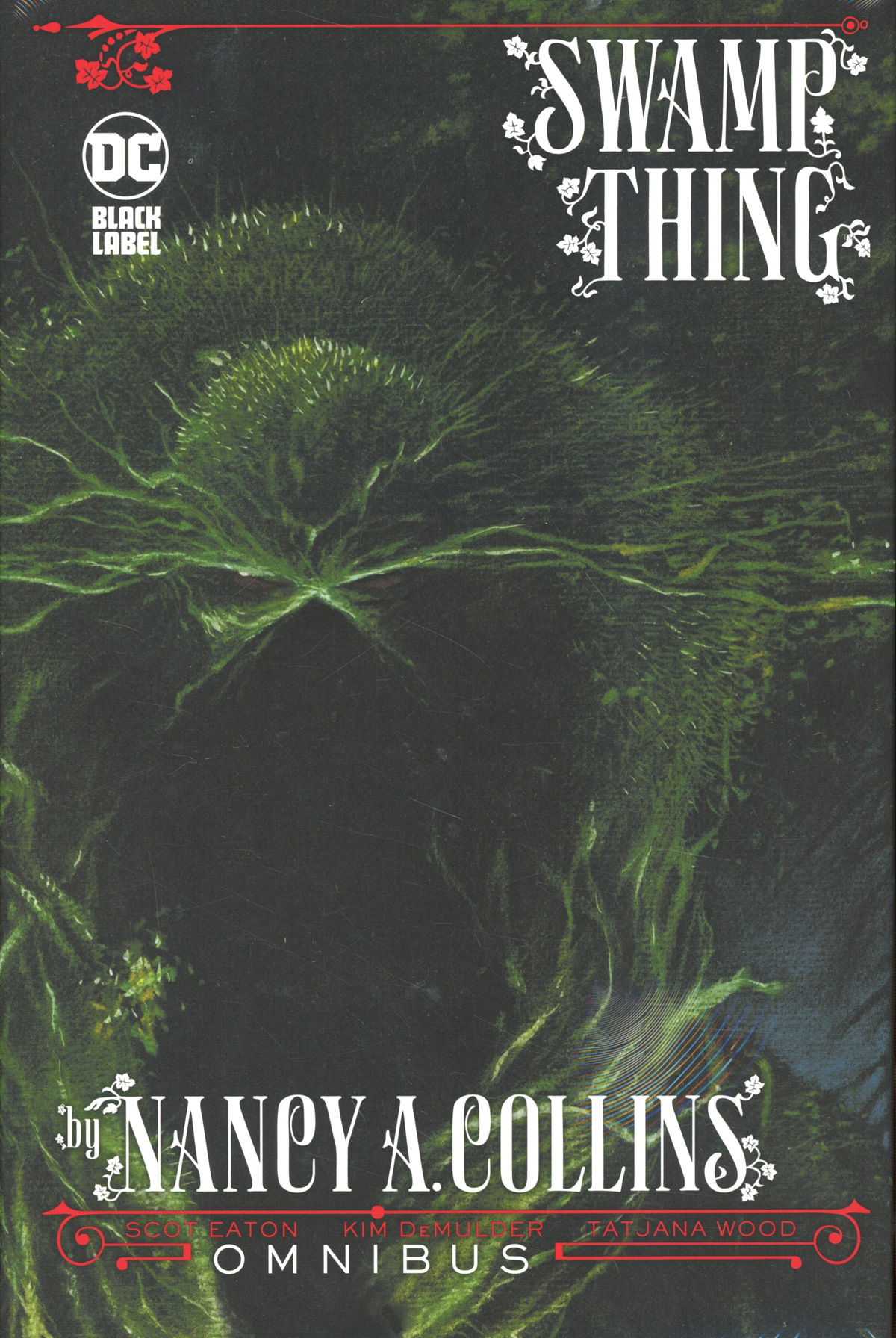 Swamp Thing By Nancy A Collins Omnibus HC
