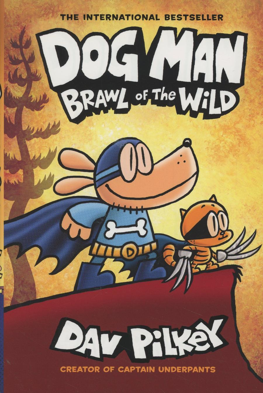 Dog Man Vol 6 Brawl Of The Wild HC With Dust Jacket