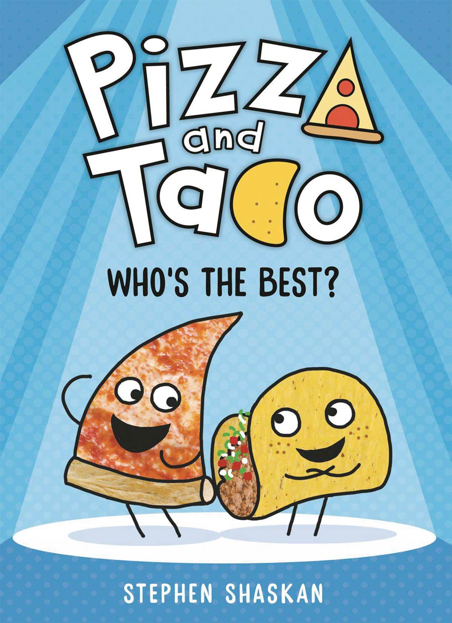 Pizza And Taco Vol 1 Whos The Best TP