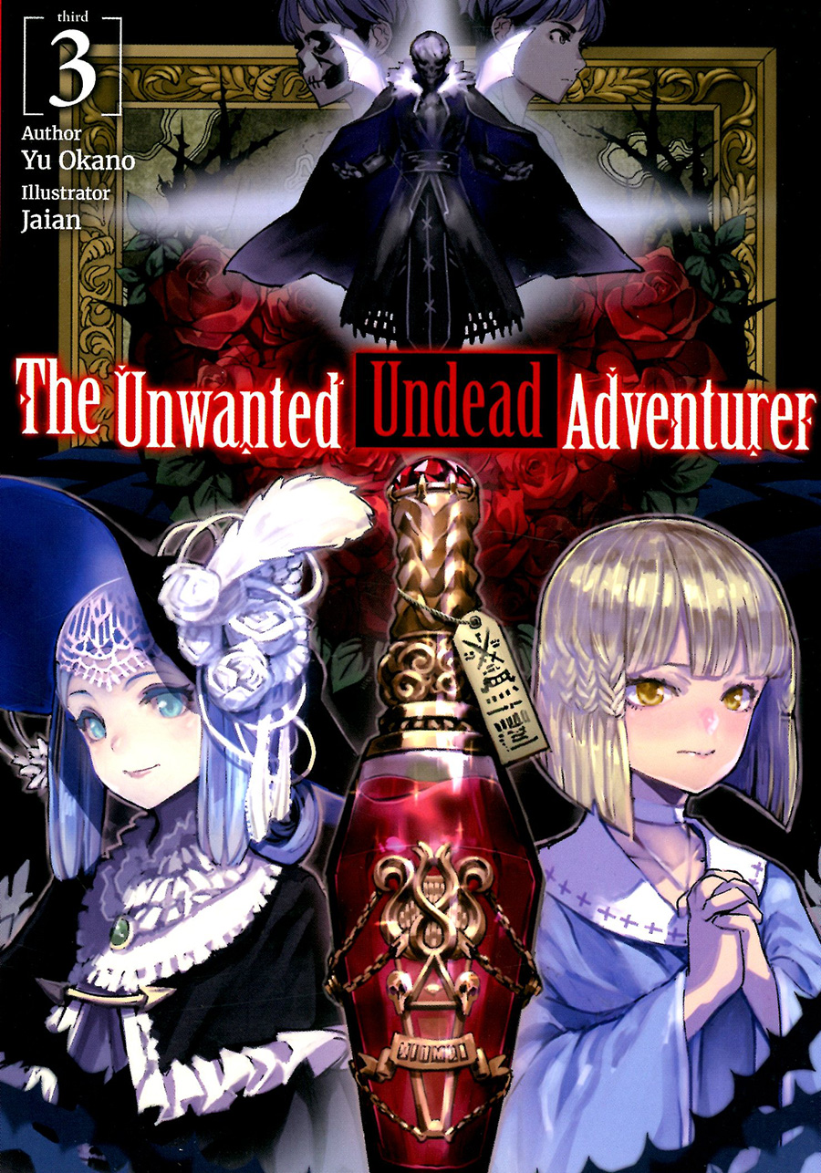 Unwanted Undead Adventurer Light Novel Vol 3