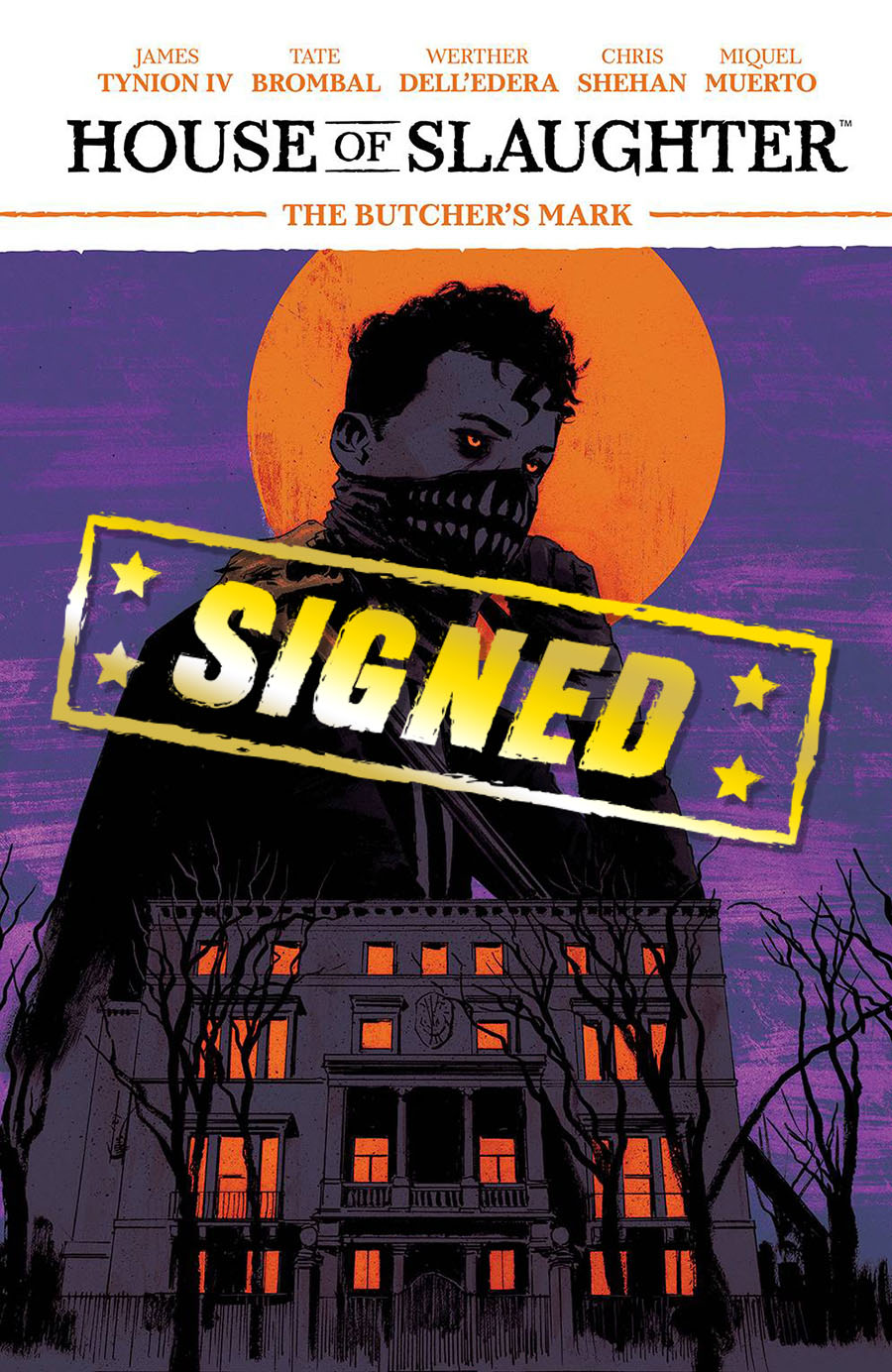 House Of Slaughter Vol 1 The Butchers Mark TP Signed By James Tynion IV