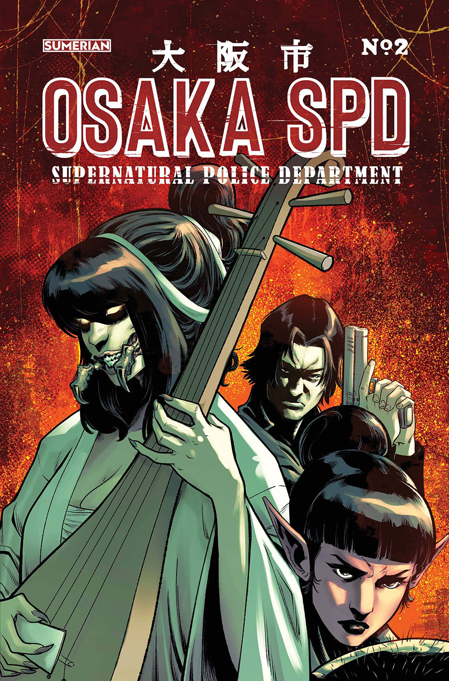 Osaka SPD (Supernatural Police Department) #2 Cover B Variant Lucas ...